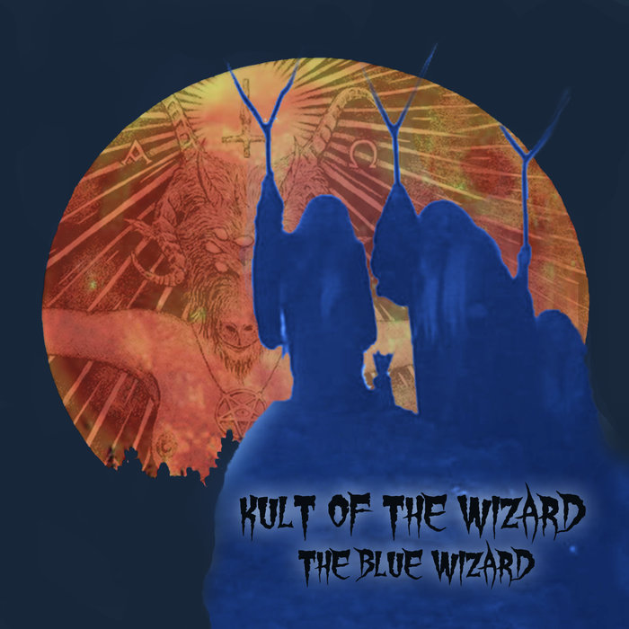 The Blue Wizard | Kult Of The Wizard