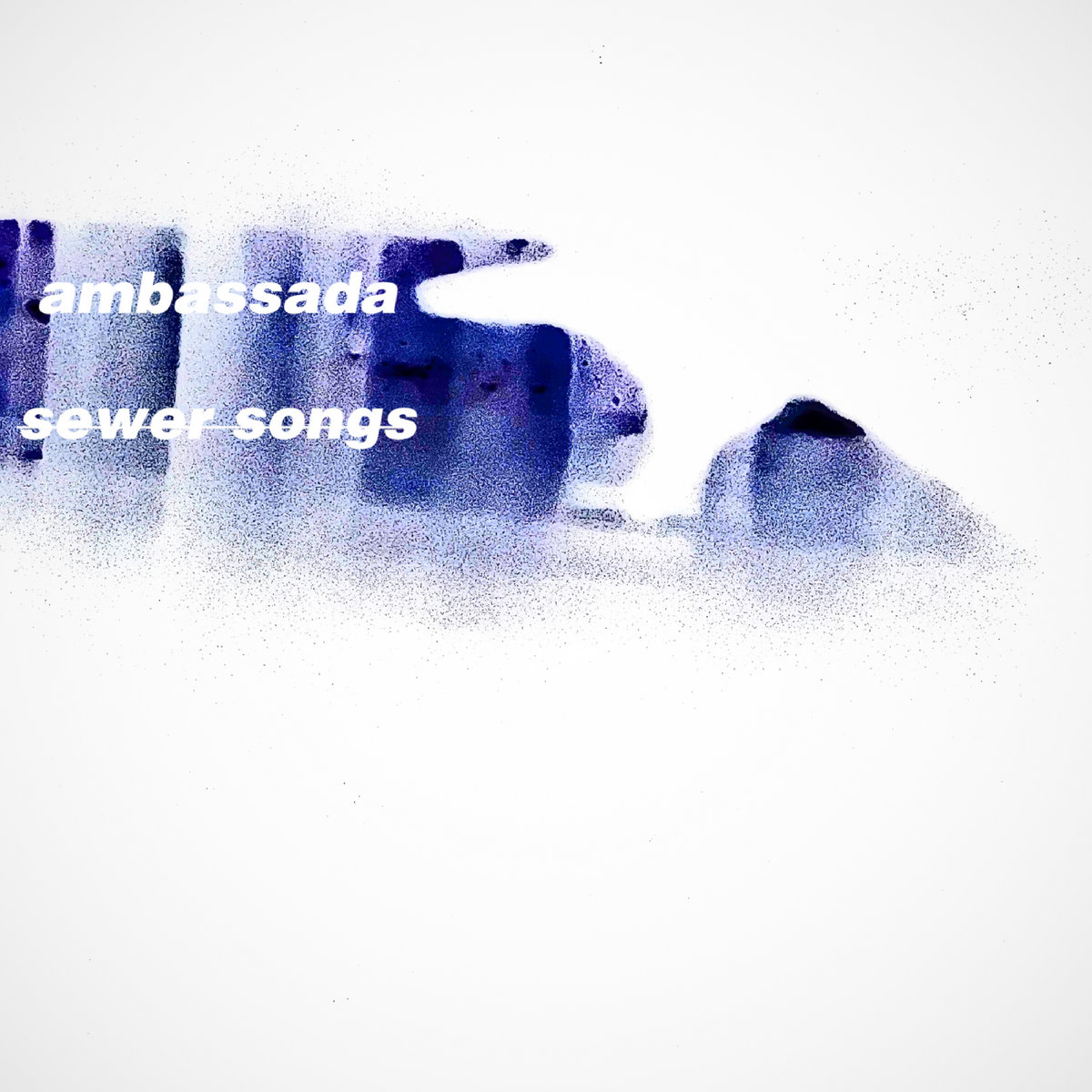 sewer songs | ambassada