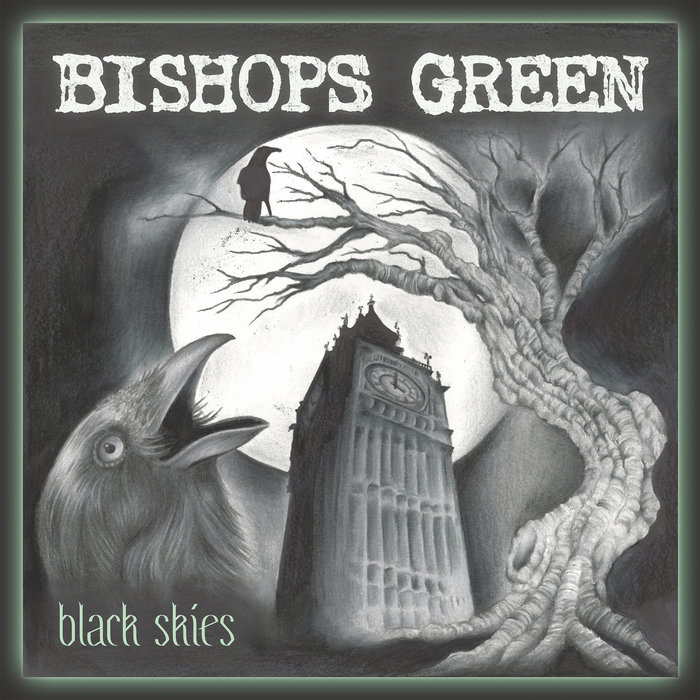 Black Skies | Bishops Green