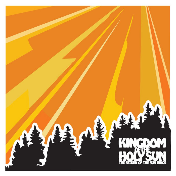 The Return of the Sun Kings | Kingdom of the Holy Sun