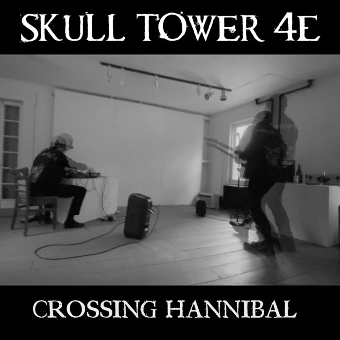 Crossing Hannibal | Skull Tower 4E