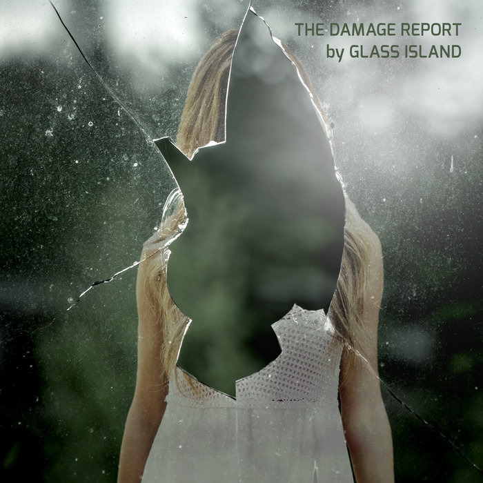 The Damage Report | Glass Island
