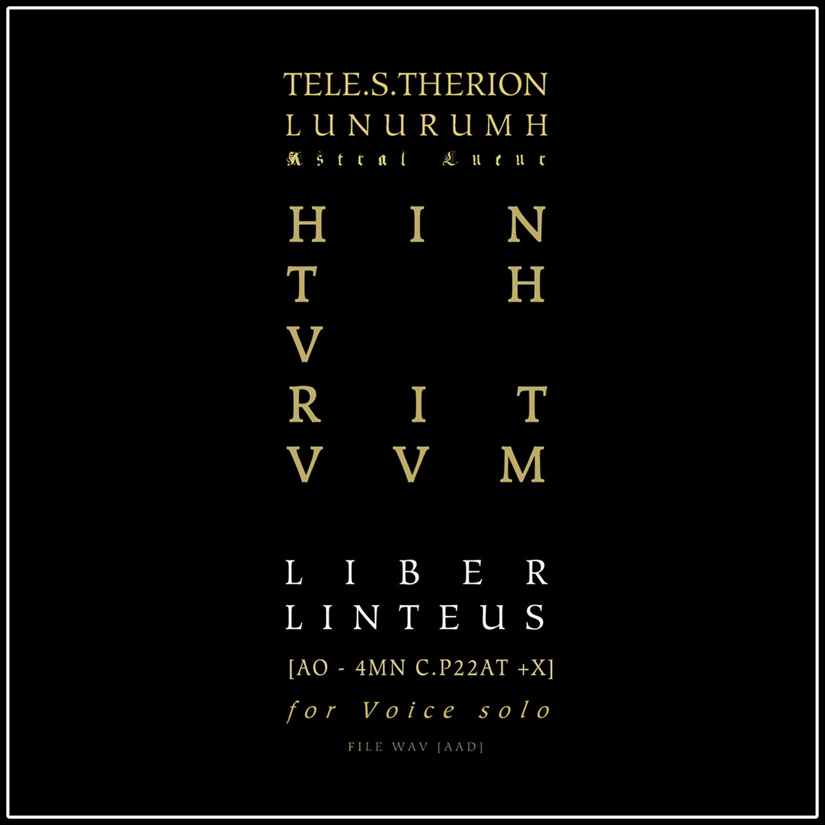 Liber Linteus Zagabriensis - LLZ [Ao - 4MN c.P22AT +x] - For voice Solo ...