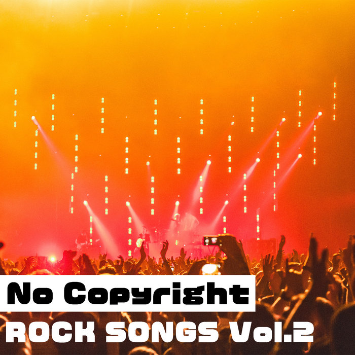 No Copyright [ROCK SONGS Vol . 2] | Sound Bound