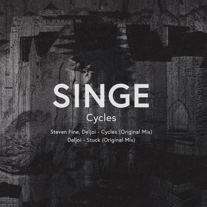 Cycles | Steven Fine, Deljoi | Singe Records