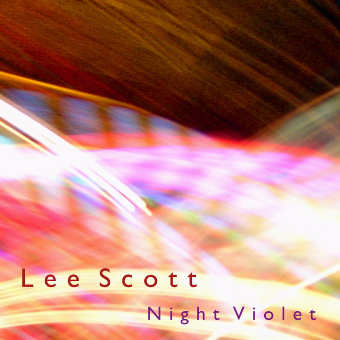 Night Violet album | Lee Scott | Lee Scott Music