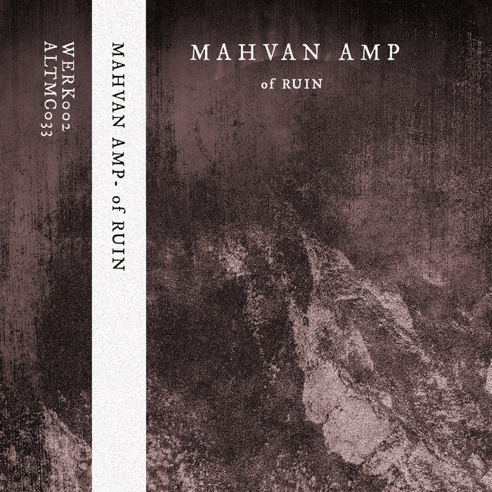 of RUIN | Mahvan Amp