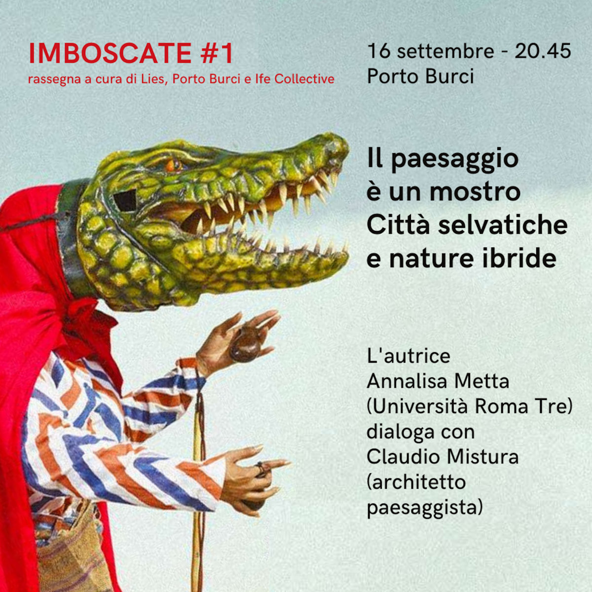 Imboscate #1 – Il paesaggio è un mostro con Annalisa Metta e Claudio ...
