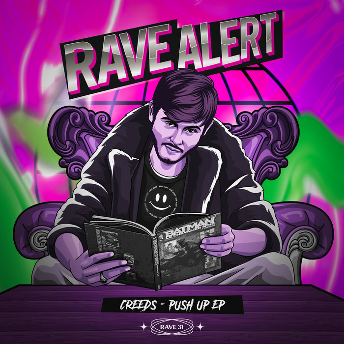 Push Up | CREEDS | Rave Alert