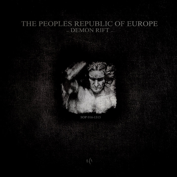 Demon Rift | The Peoples Republic Of Europe | Spirit Of Progress