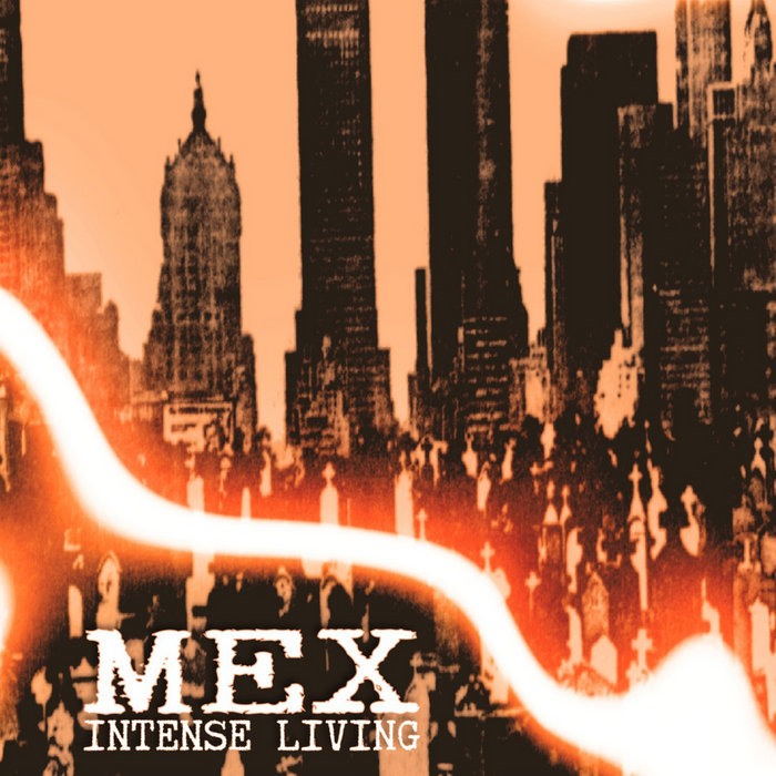 Intense Living | Mex
