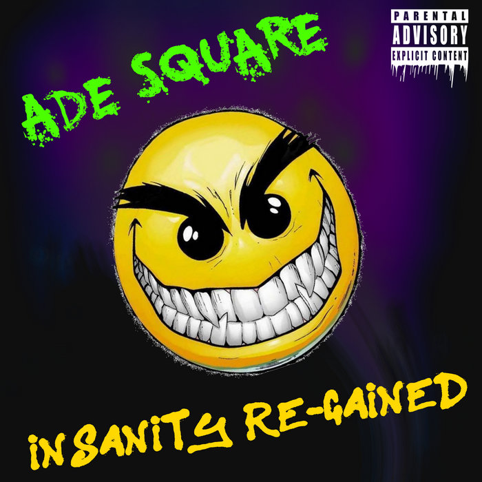 Stay Sane Inside Insanity - Part 9: Insanity Re-Gained | Ade Square