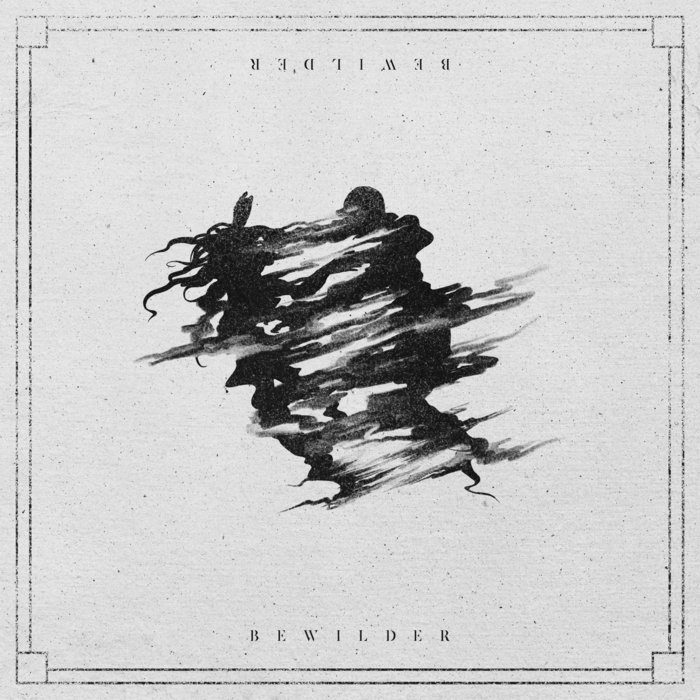 Bewilder | Bewilder