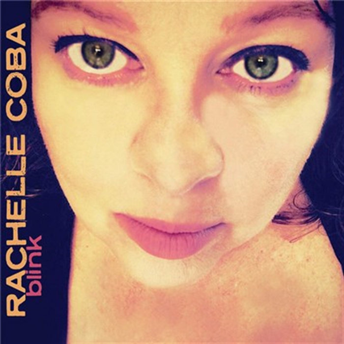 Blink | Rachelle Coba