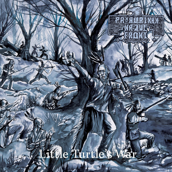 Little Turtle's War | Pan-Amerikan Native Front | Death Prayer Records