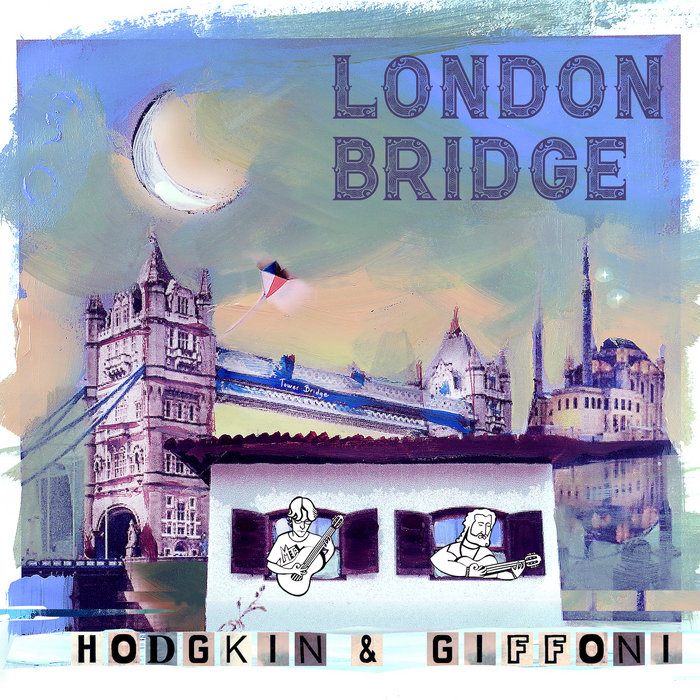 London Bridge | Hodgkin & Giffoni | Mark Hodgkin