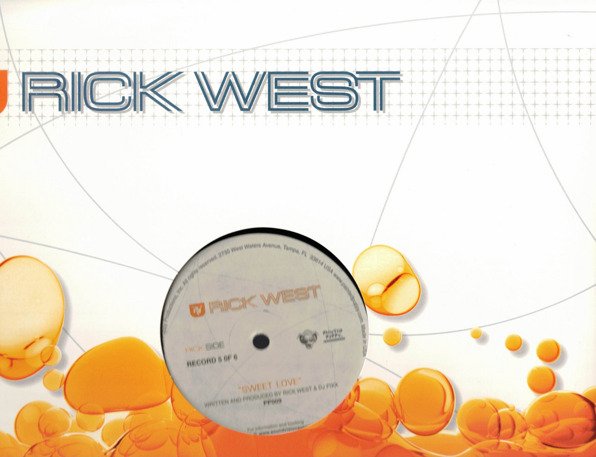 Rick West - Sweet Love / Bust That | Rick West | WANTEDcd