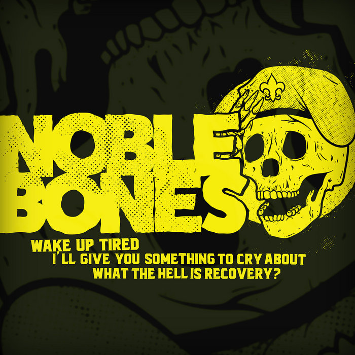Noble Bones | Noble Bones | Local Man Records
