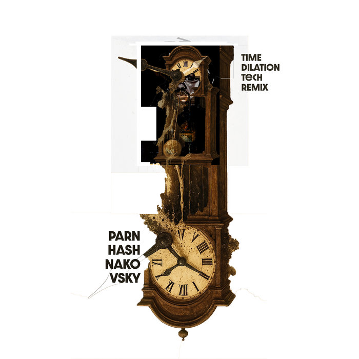 Time Dilation - Tech remix | Parnhashnakovsky | Anarchy Rap