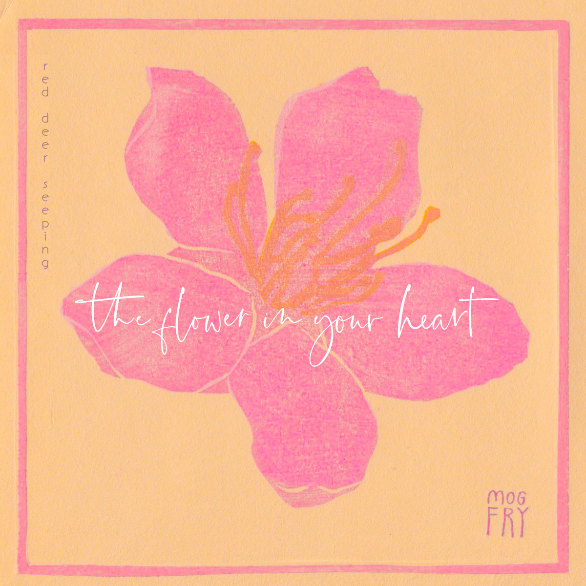 the flower in your heart | red deer sleeping (mog fry)
