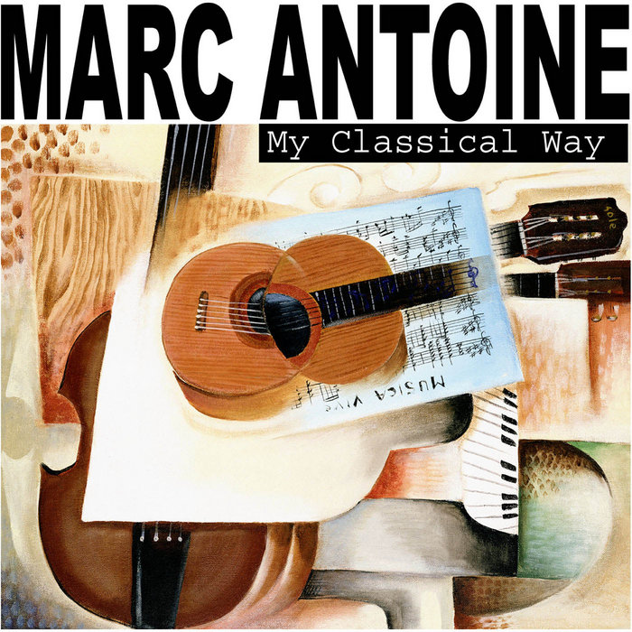 My Classical Way | Marc Antoine