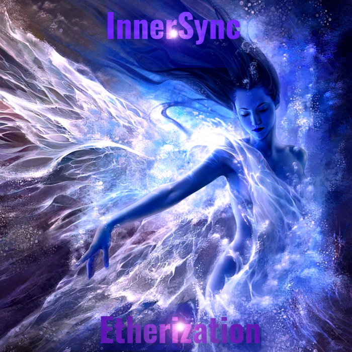 Etherization | InnerSync