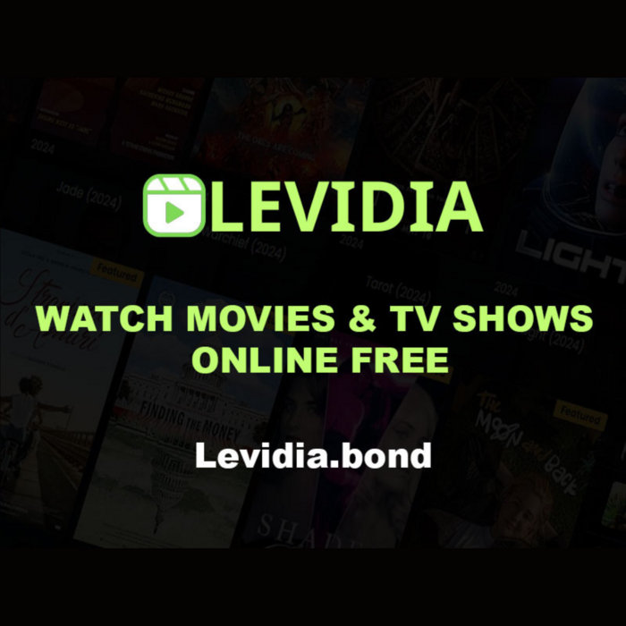 Watch Movies Online with Huge Library at Levidia.bond | levidia bond