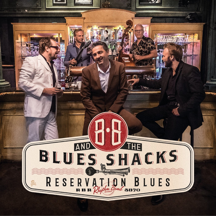 Reservation Blues | B.B. & The Blues Shacks