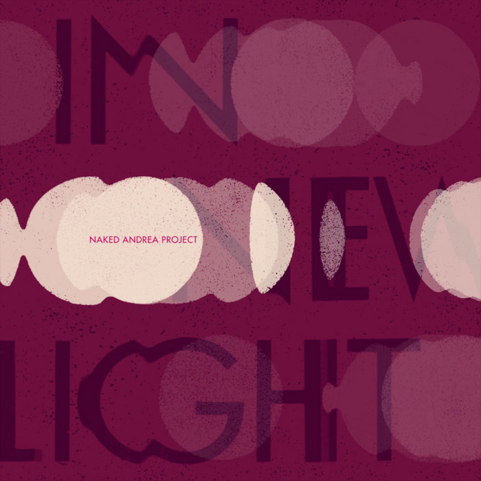 In New Light | Naked Andrea Project