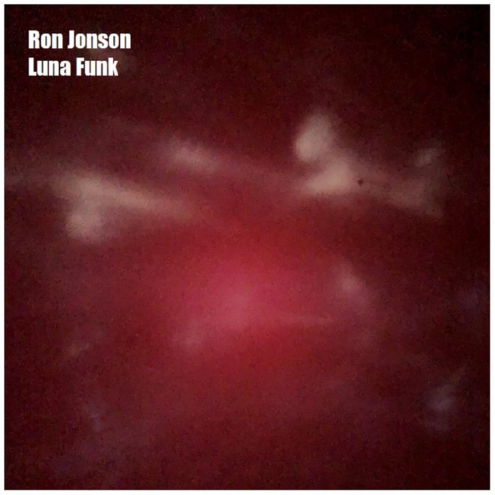 Luna Funk | Ron Jonson