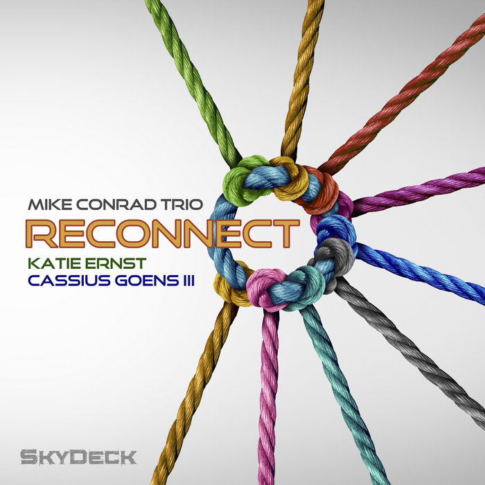Reconnect | Mike Conrad Trio