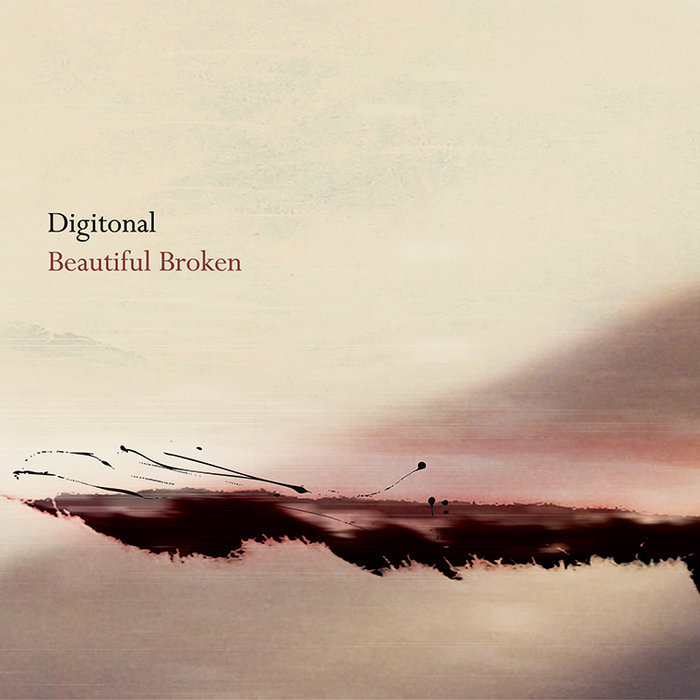 Beautiful Broken | Digitonal