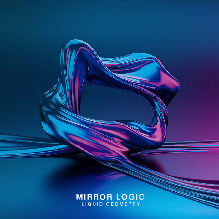 Liquid Geometry | Mirror Logic | Softrave Records