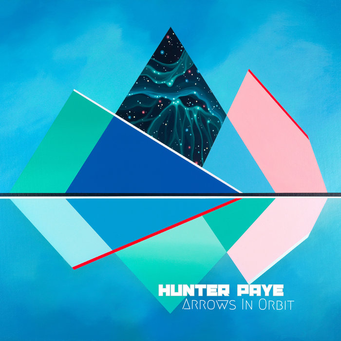 Arrows In Orbit | Hunter Paye