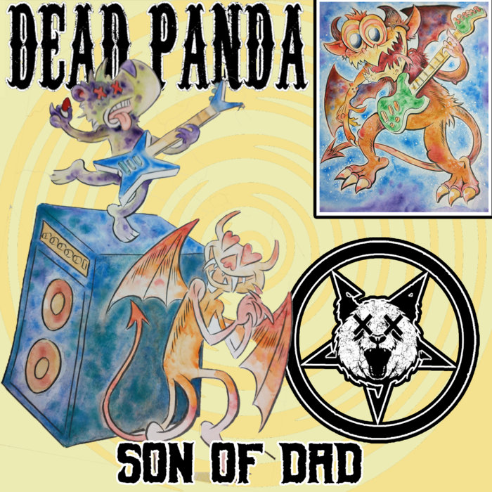 Son of Dad | Dead Panda