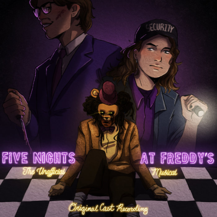 Five Nights at Freddy's: The Unofficial Musical (Original Cast ...