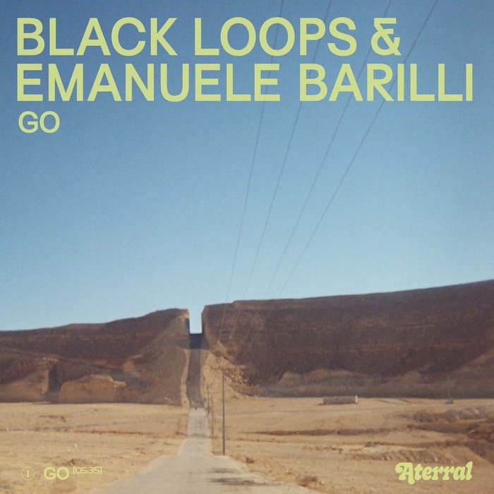GO | Black Loops & Emanuele Barilli | Black Loops