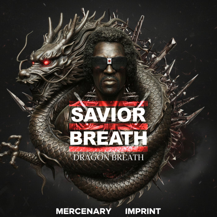 Dragon Breath | Savior Breath | The Mercenary Imprint