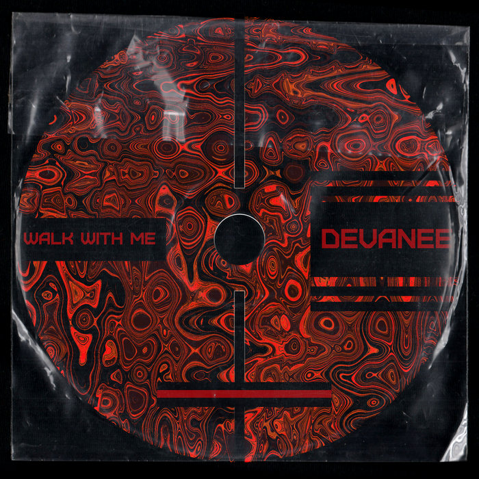 Walk With Me | DEVANEE