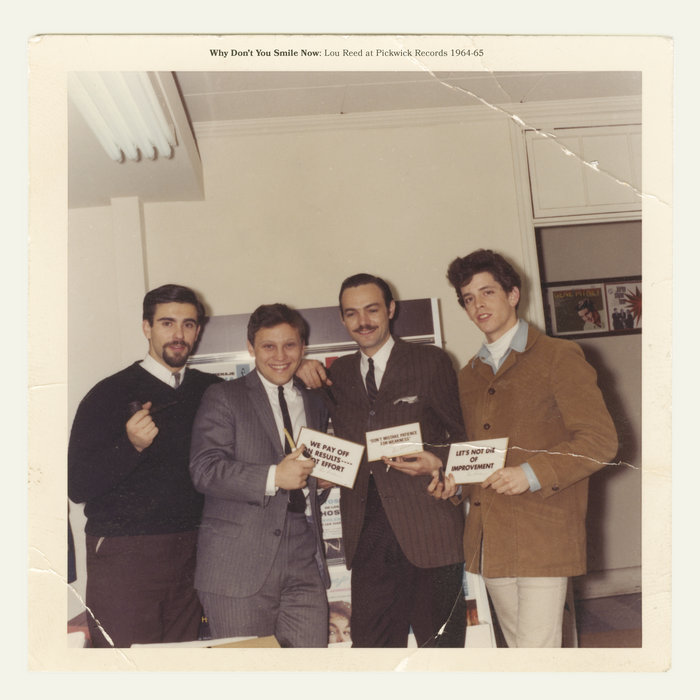 Why Don't You Smile Now: Lou Reed at Pickwick Records 1964-65 | Lou Reed