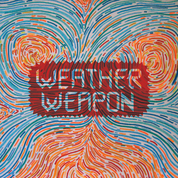 Weather Weapon | Weather Weapon