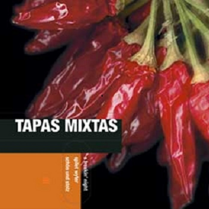 Tapas Mixtas | The Boxx Jon Otis Koschorreck