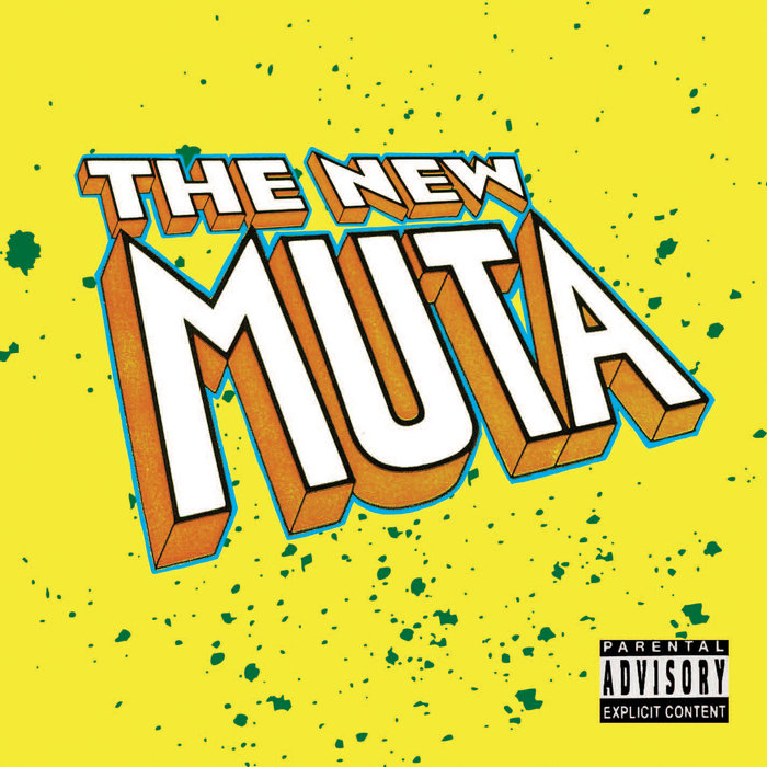 THE NEW MUTA | GREAT MUTA