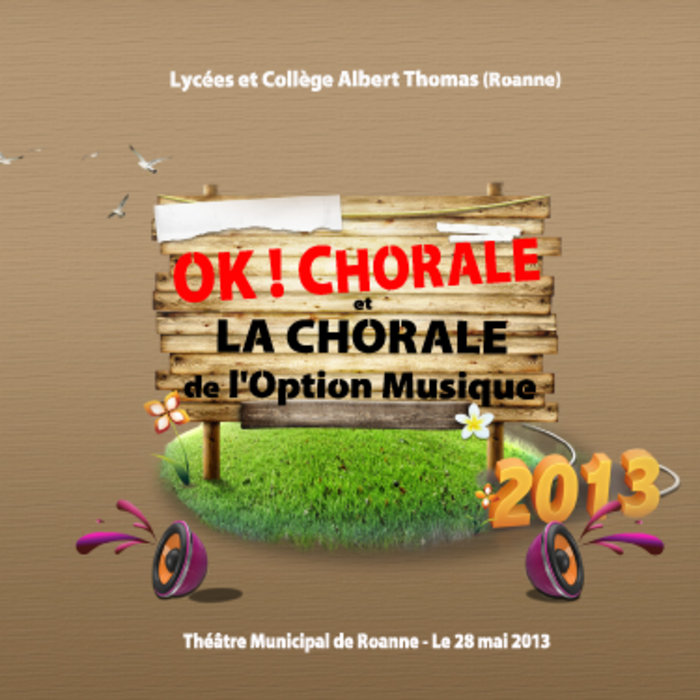 OK! Chorale 2013 | OK! Chorale, La Chorale de l'Option Musique | okchorale