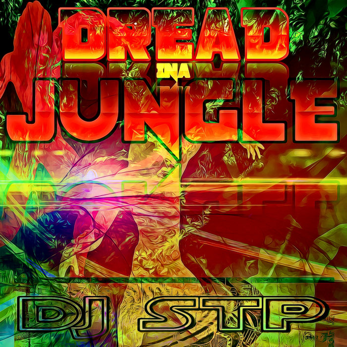 Dread in a Jungle EP (Free Download) | STRICTLY RAGGA JUNGLE