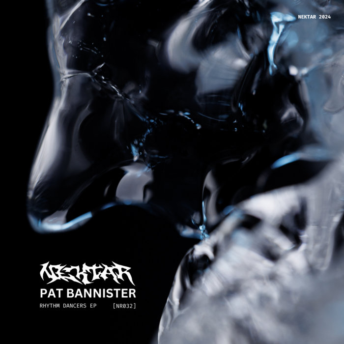 Rhythm Dancers EP [NR032] | Pat Bannister | Nektar Records