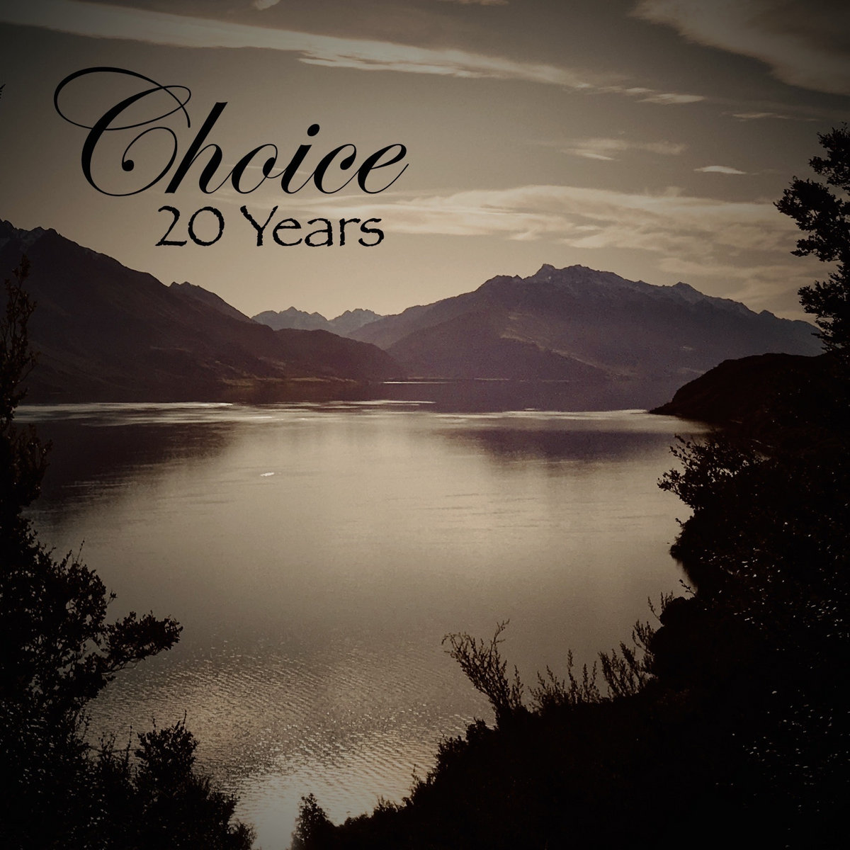 Evergreen (20 Year) | Choice (aka musicbychoice) | Choice