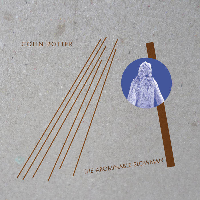 "The Abomninable Slowman" Colin Potter | ICR Distribution