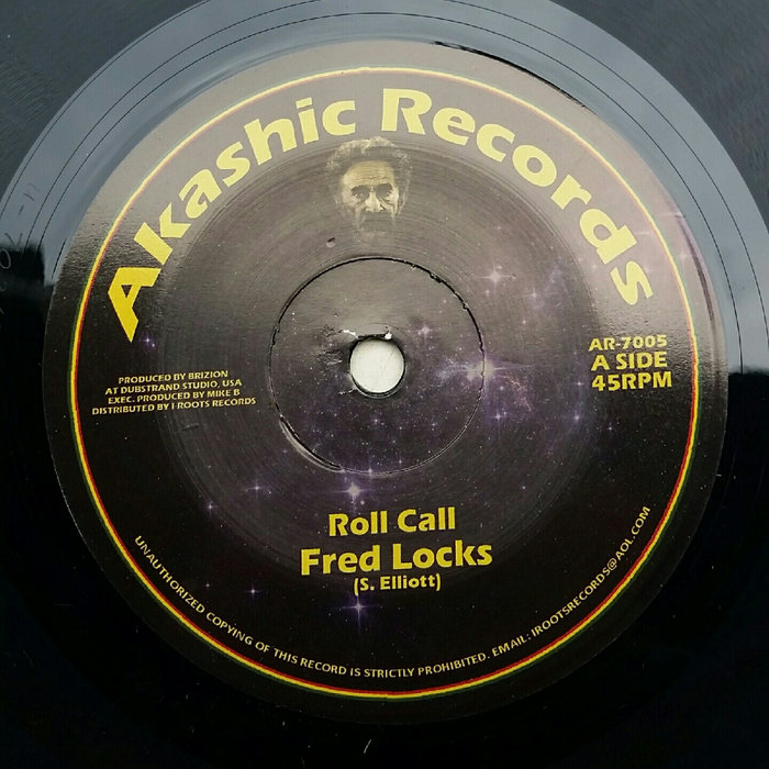 Roll Call | Fred Locks, Brizion, Akashic Records | I-Roots Records