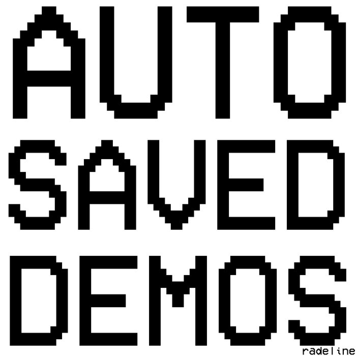 Auto Saved Demos | radeline